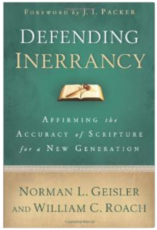 Review of Defining Inerrancy – Daniel B. Wallace